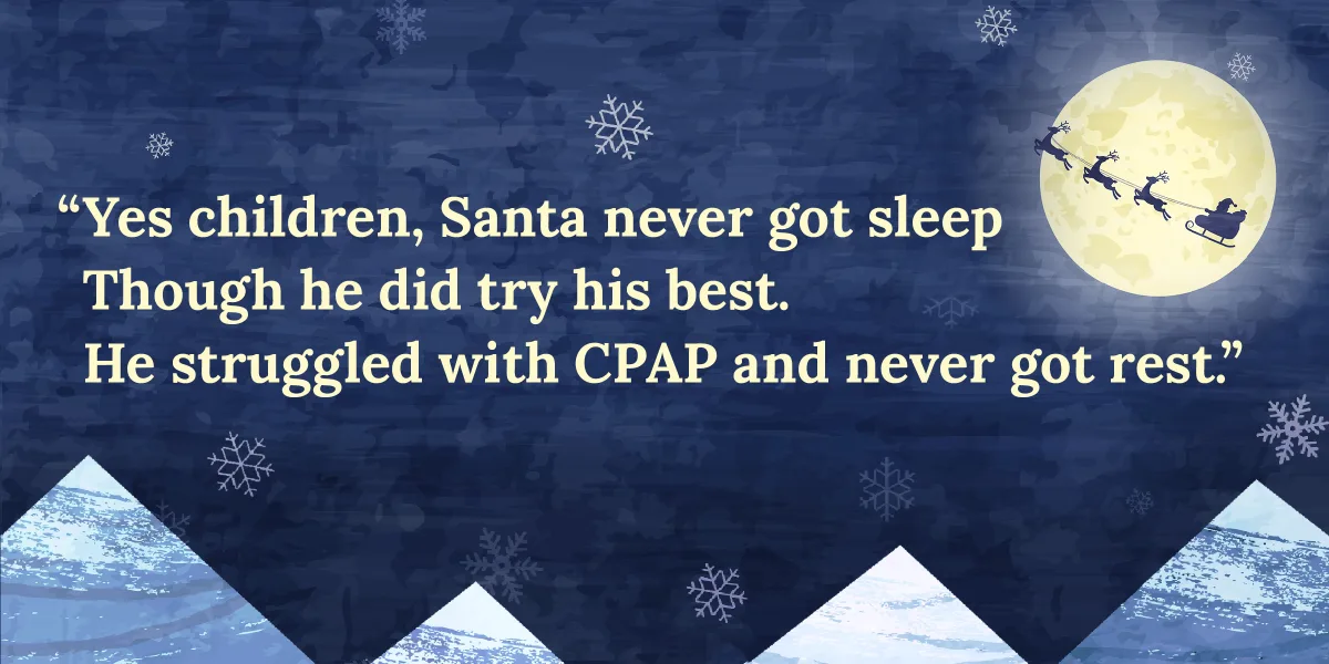 How CPAP Saved Christmas