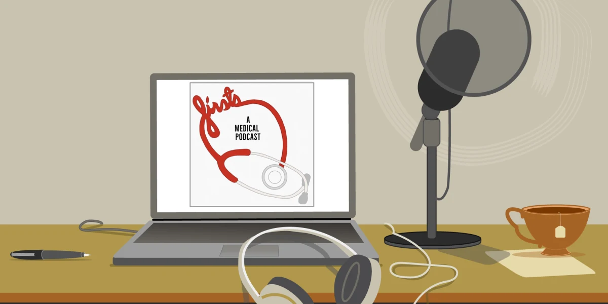 A Conversation with the Producer of the Medical Podcast, 'Firsts'